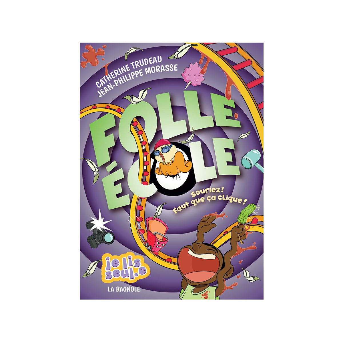 Folle école Souriez! Faut que ça clique! – Copie extra