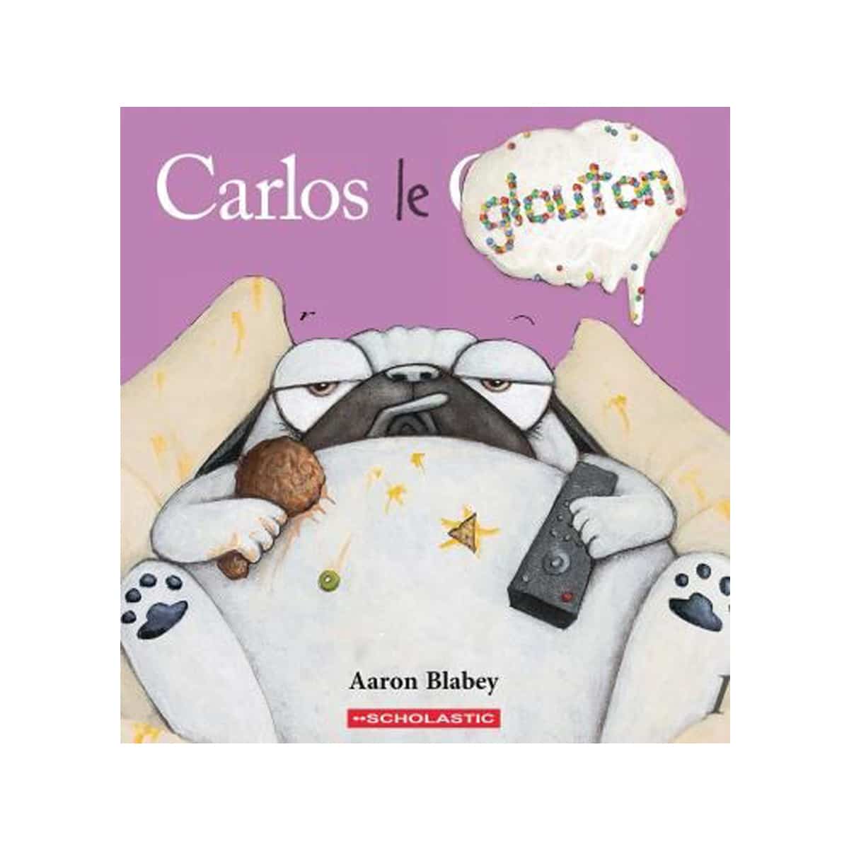 Carlos le glouton – Copie extra