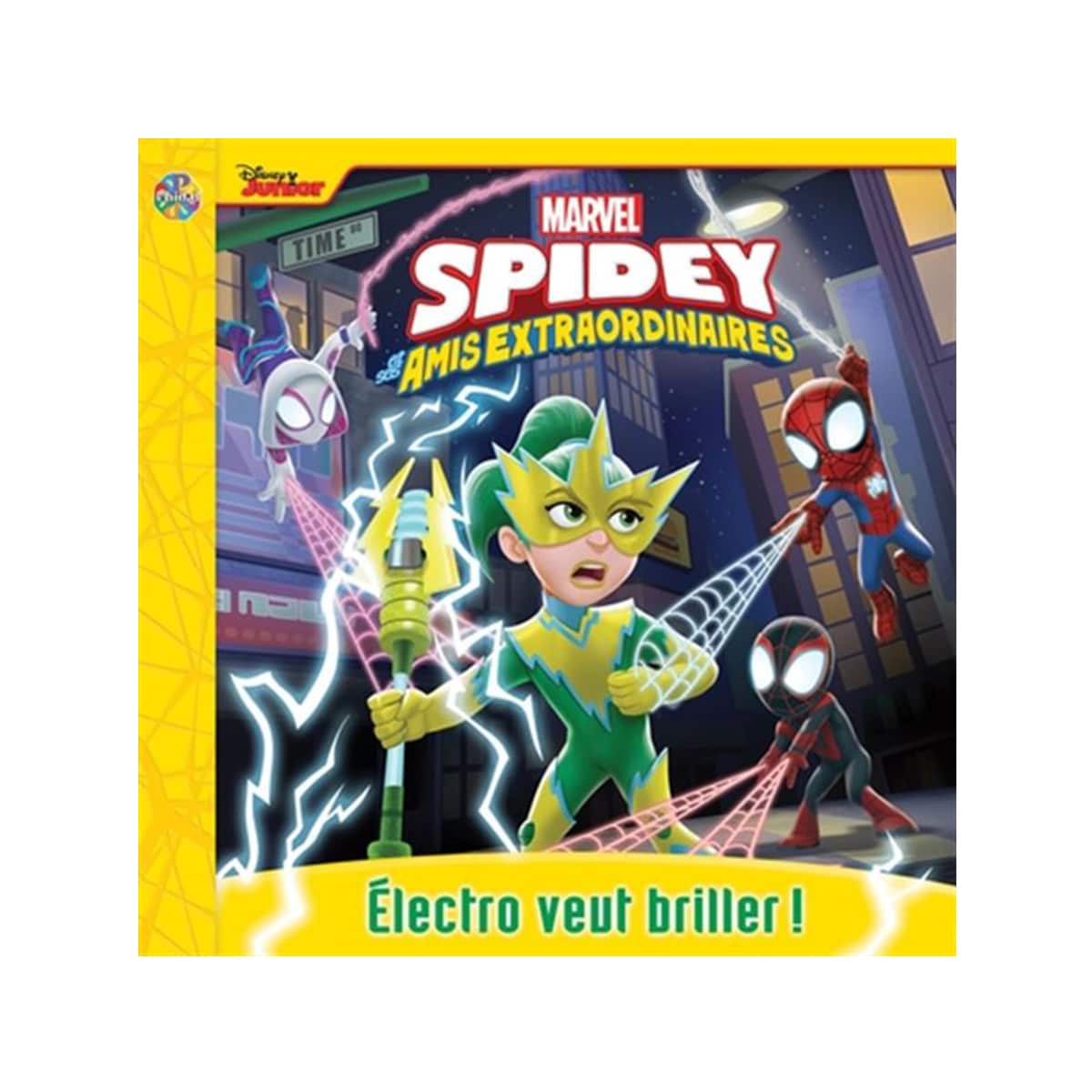Spidey et ses amis extraordinaires Électro veut briller – Copie extra