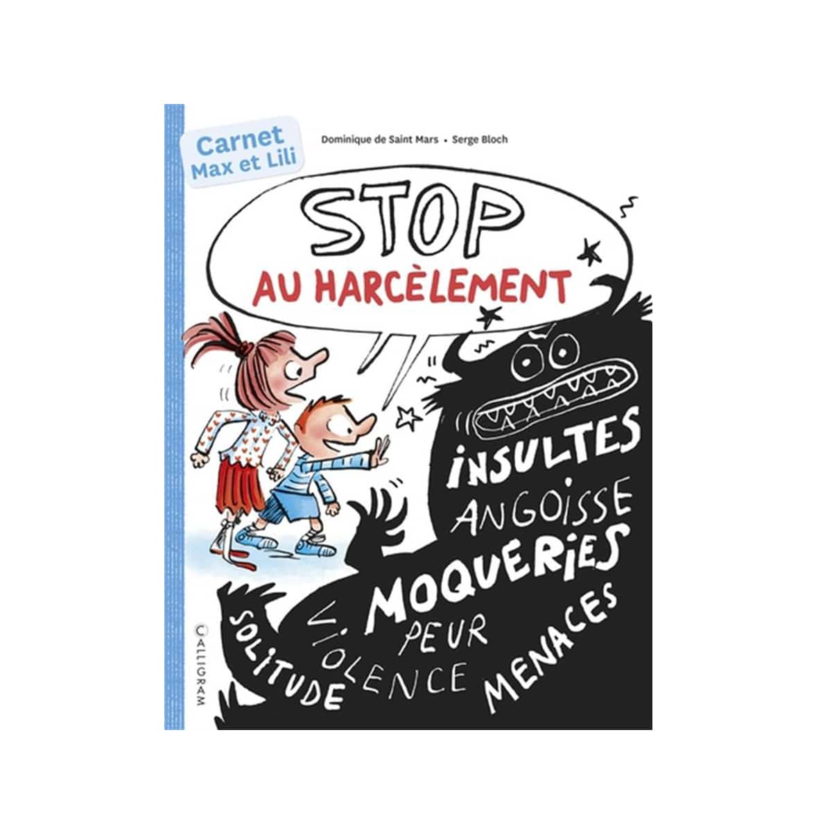 Carnet Max et Lili Stop au harcèlement – Copie extra